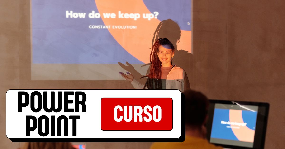 Curso de Microsoft PowerPoint: Creación de Presentaciones Profesionales - Formando Lideres